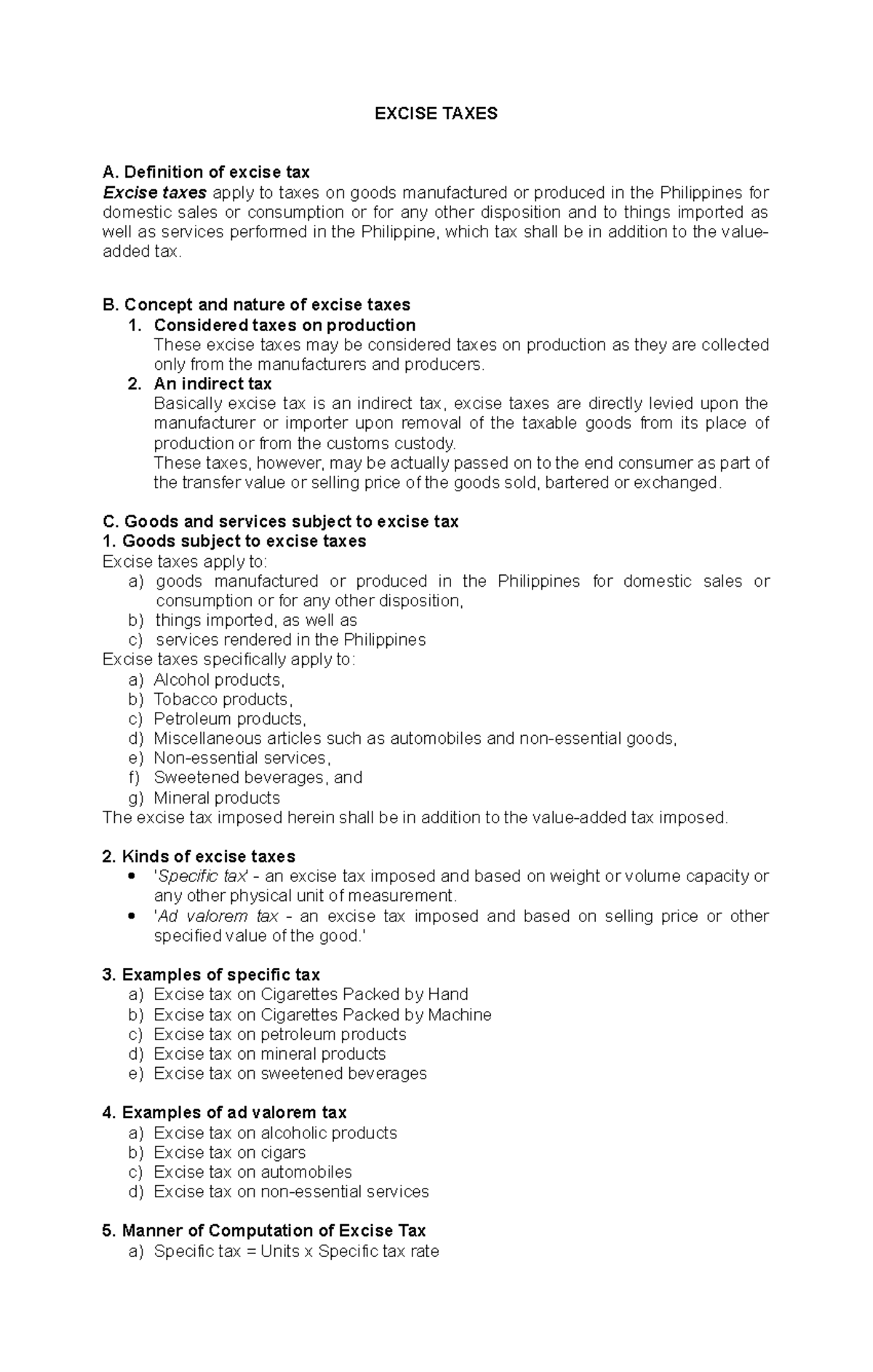 Excise Taxes - EXCISE TAXES A. Definition of excise tax Excise taxes ...