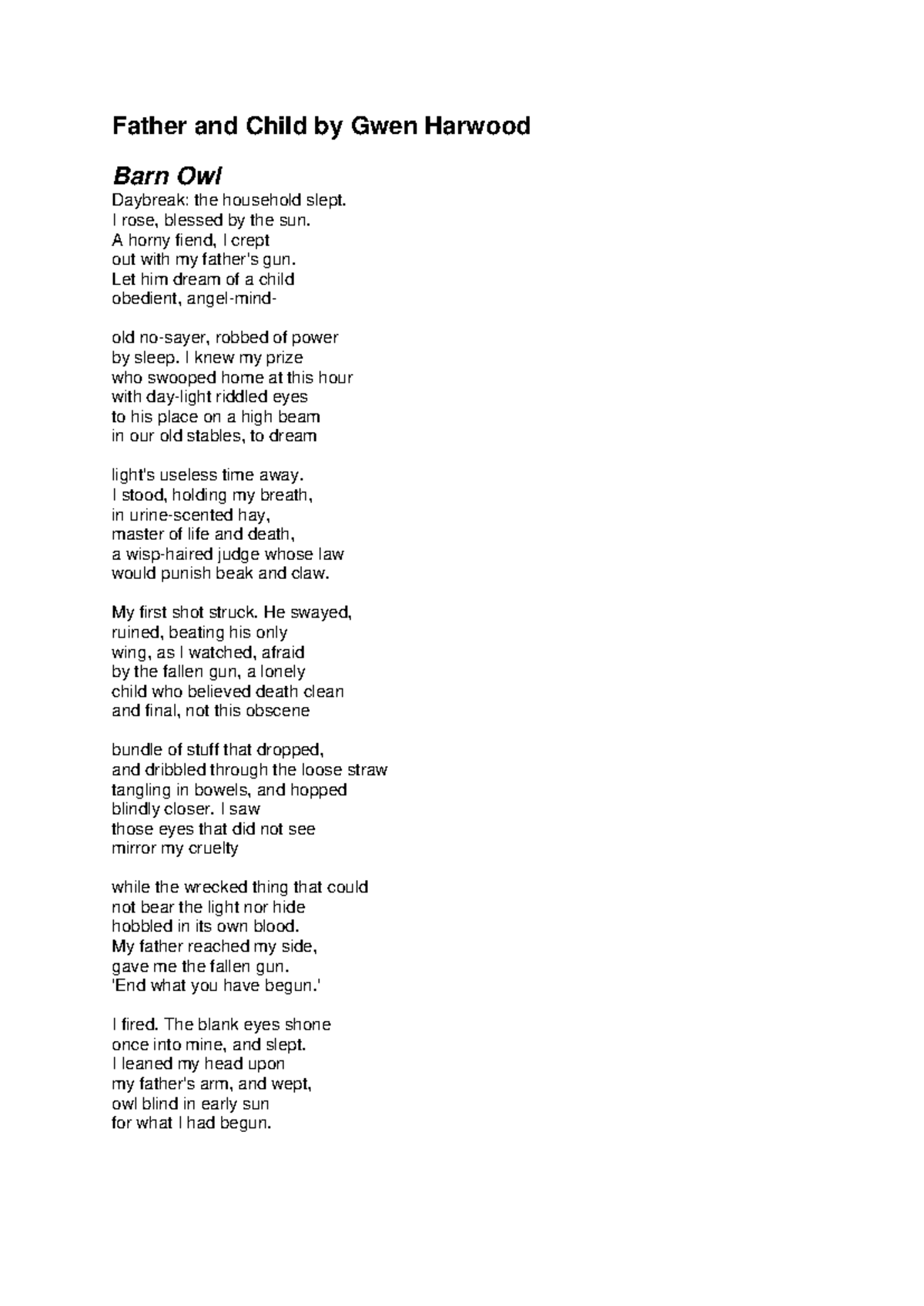 Father and Child by Gwen Harwood 1 - I rose, blessed by the sun. A ...