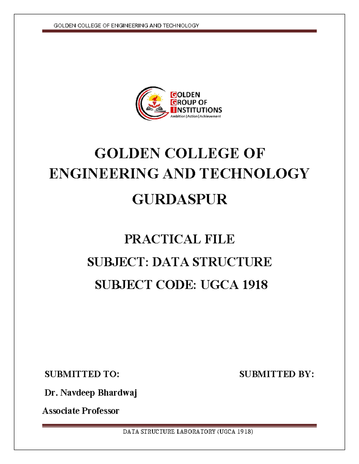 Data Structure Lab Manual (UGCA 1918) - Golden College - Studocu