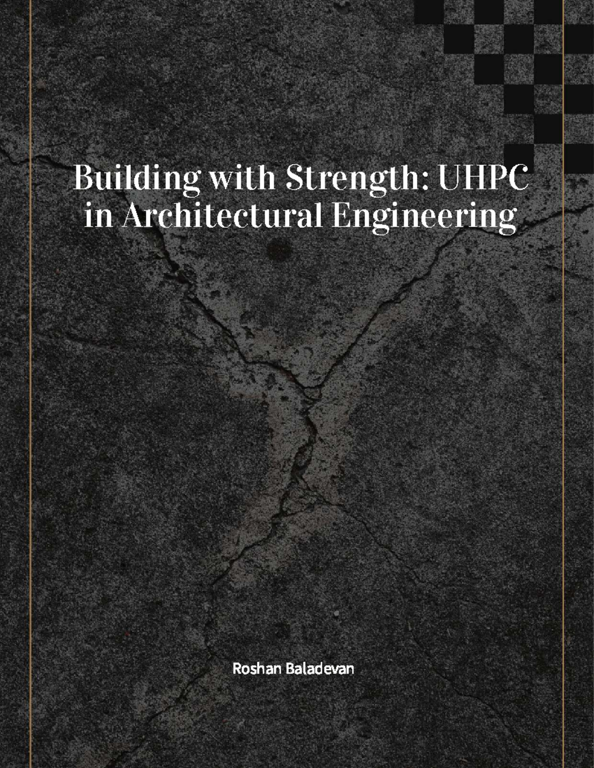 UHPC in Architectural Engineering: Strength, Design, and Future Trends ...