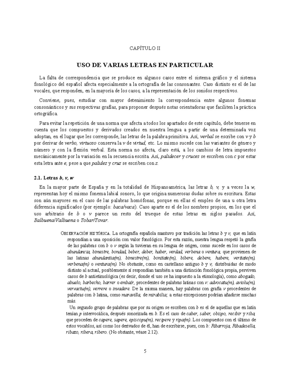 CAPÍTULO II: USO DE VARIAS LETRAS EN PARTICULAR - Ortografía y ...