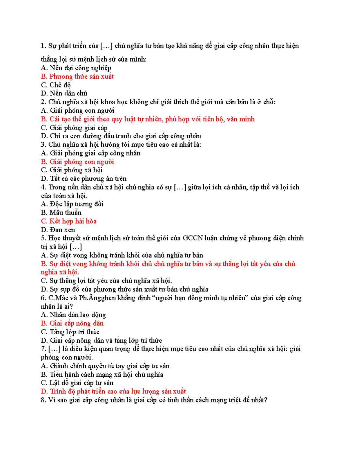 KTGK CNXH - kiểm tra - Sự phát triển của [...] chủ nghĩa tư bản tạo khả năng để giai cấp công ...