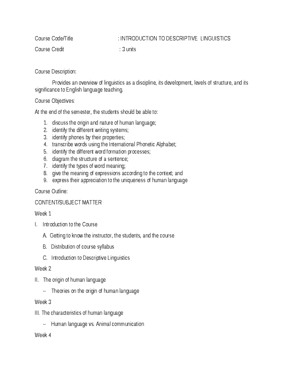 Syllabus Descriptive Linguistics - Course Code/Title : INTRODUCTION TO DESCRIPTIVE LINGUISTICS ...