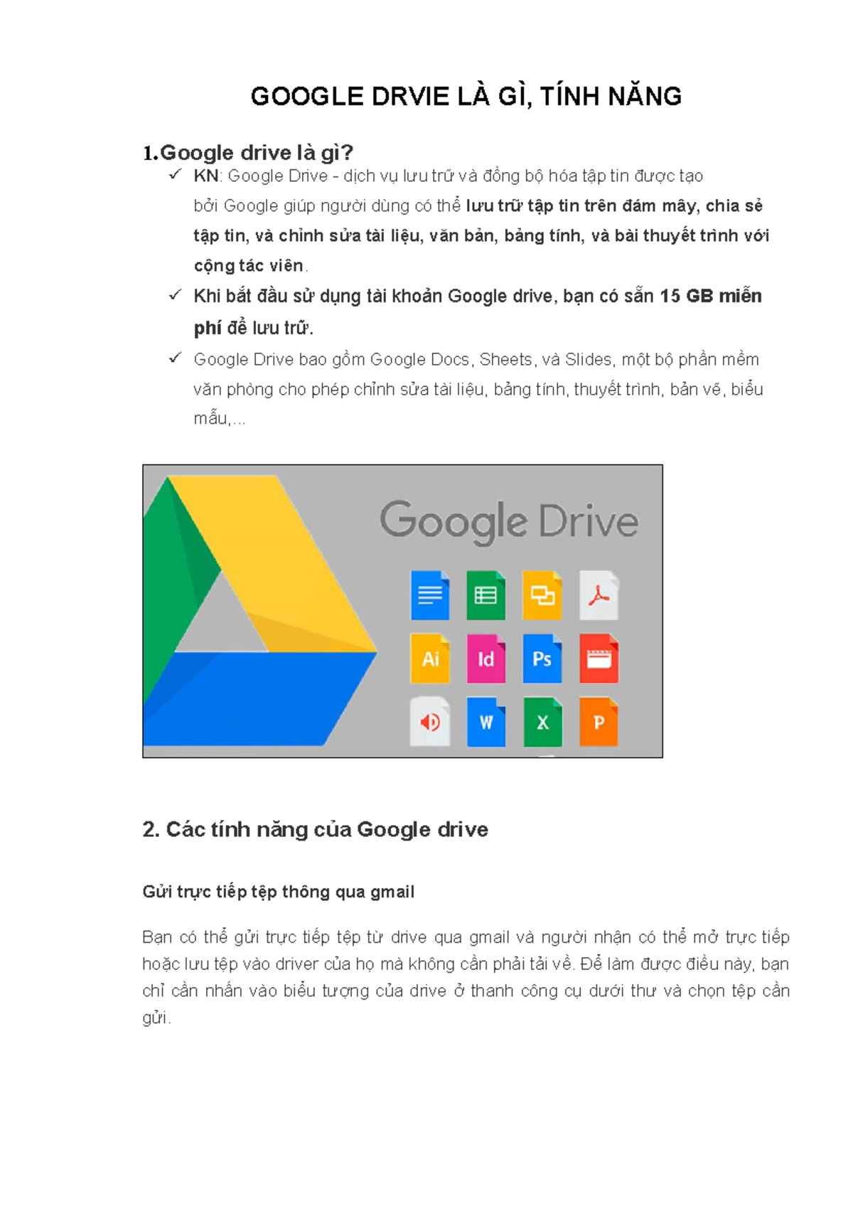 Google Drvie LÀ GÌ TÍNH NĂNG - GOOGLE DRVIE LÀ GÌ, TÍNH NĂNG 1 .Google ...