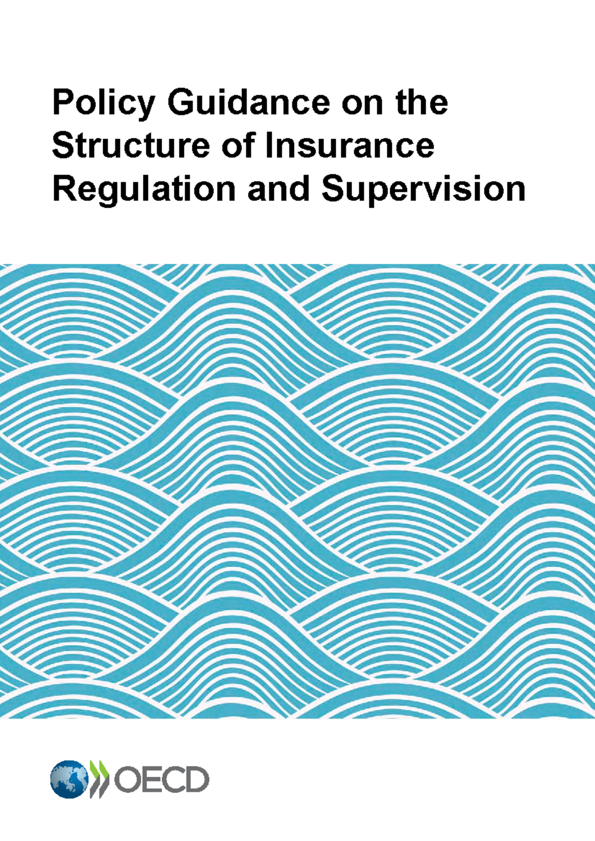 Policy Guidance on Insurance Regulation & Supervision Structure PUBE ...