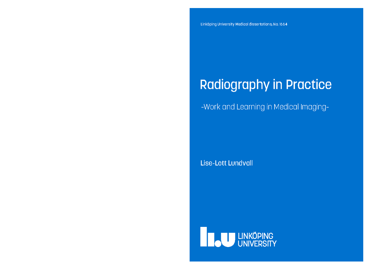 Fulltext 01 - Medical engineering - Radiography in Practice -Work and ...
