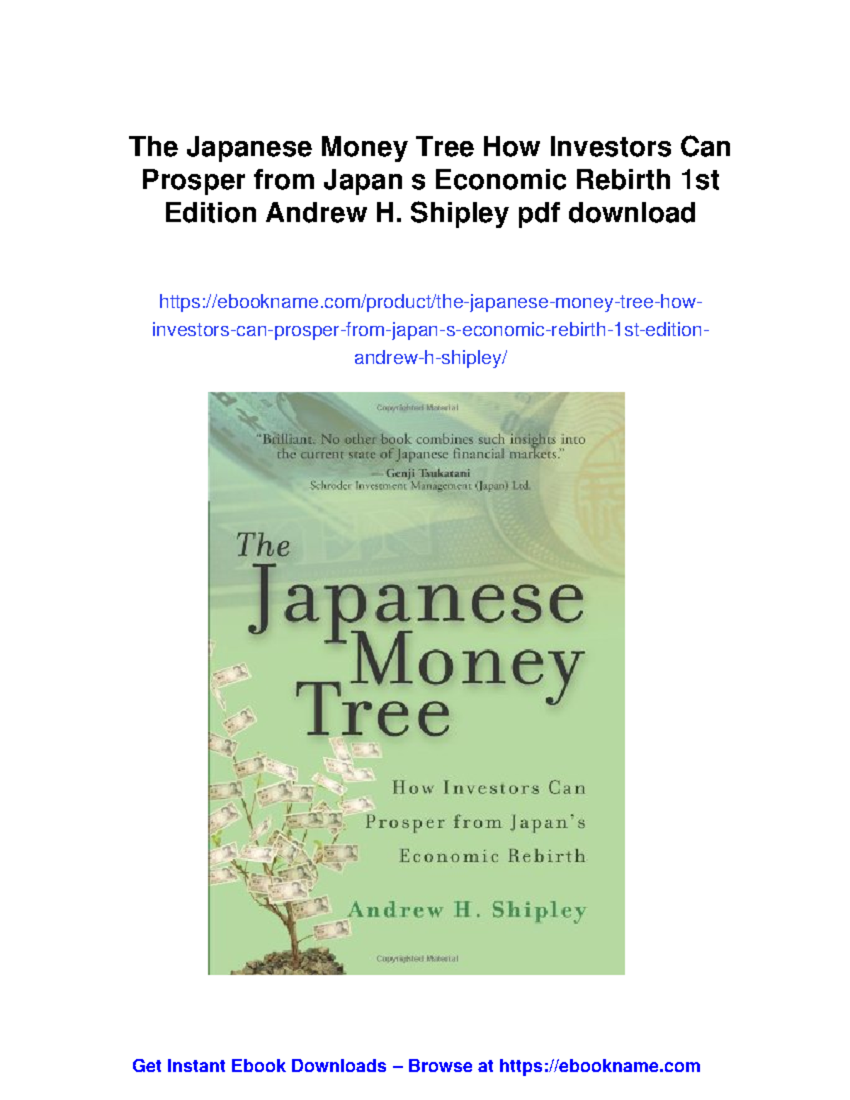 The Japanese Money Tree: Investor Insights on Japan's Economic Rebirth ...