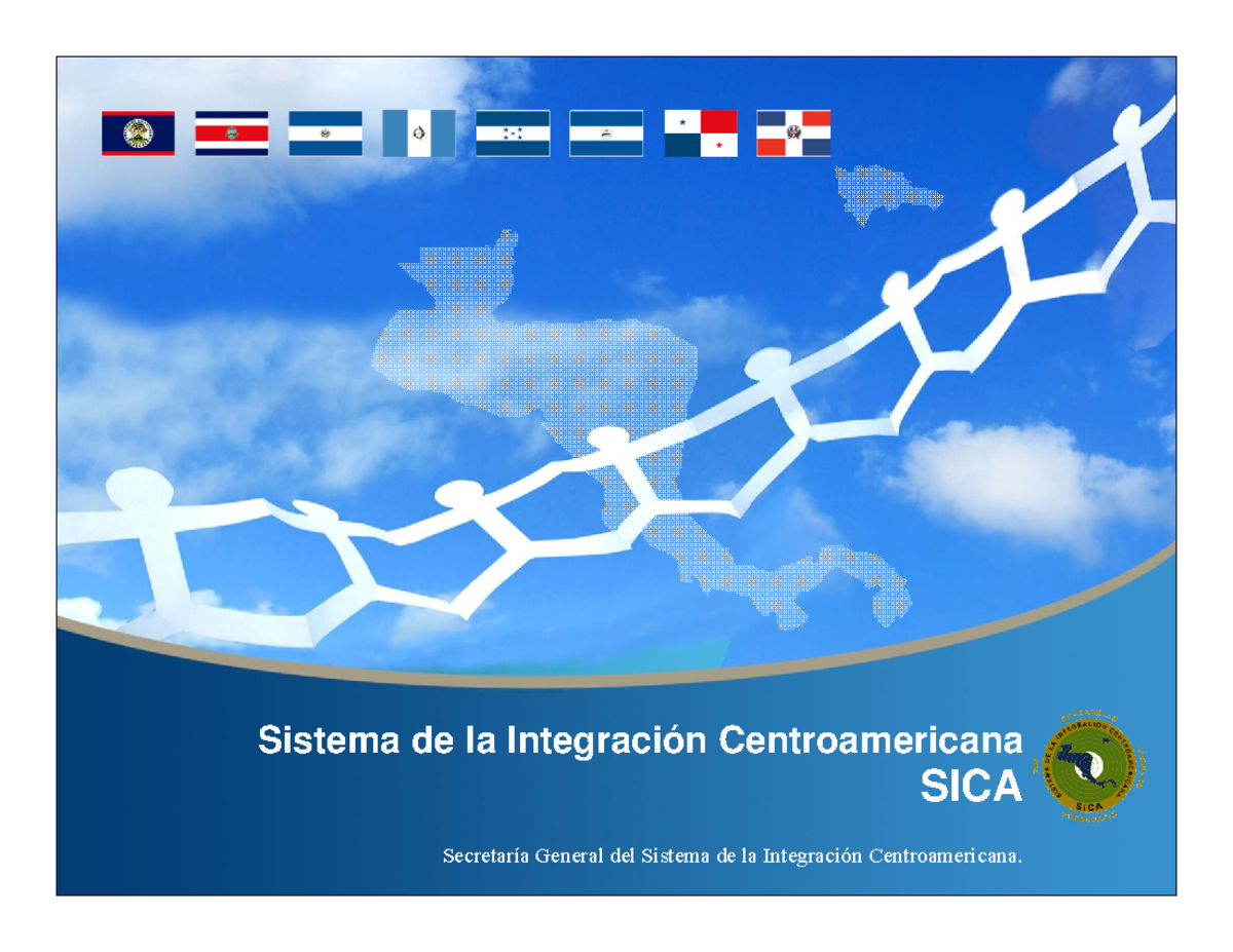 Sistema de Integración Centroamericana (SICA): Historia y Funciones - Studocu