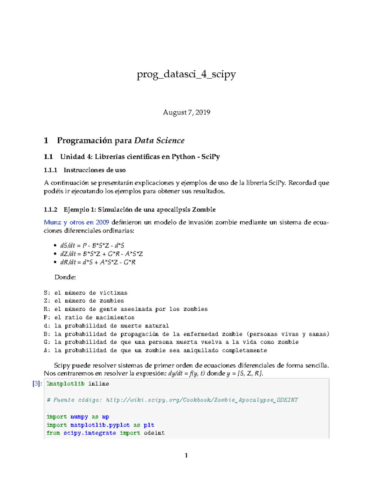 Prog datasci 4 scipy - prog_datasci_4_scipy August 7, 2019 1 ...
