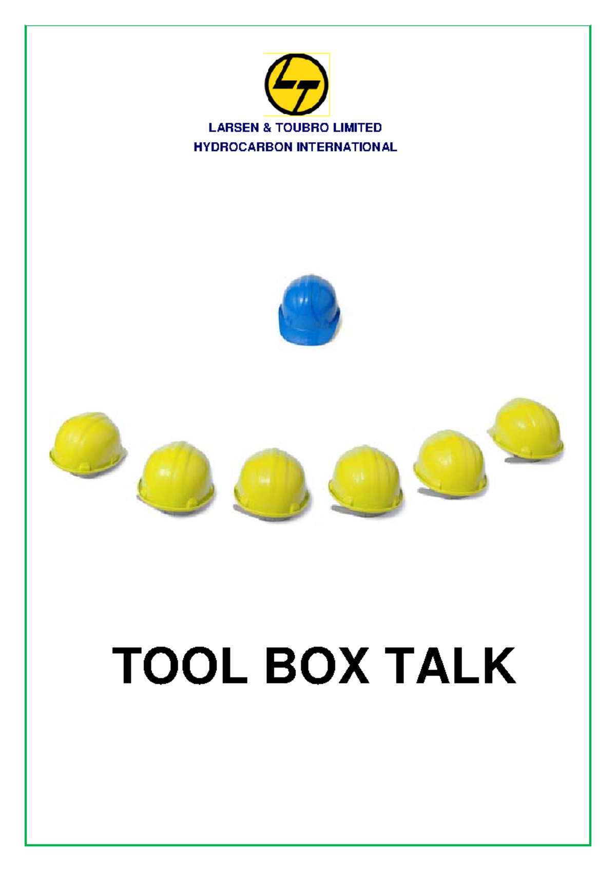 Toolbox Talk: Safety Guidelines for Hydrocarbon Intl. Operations - Studocu