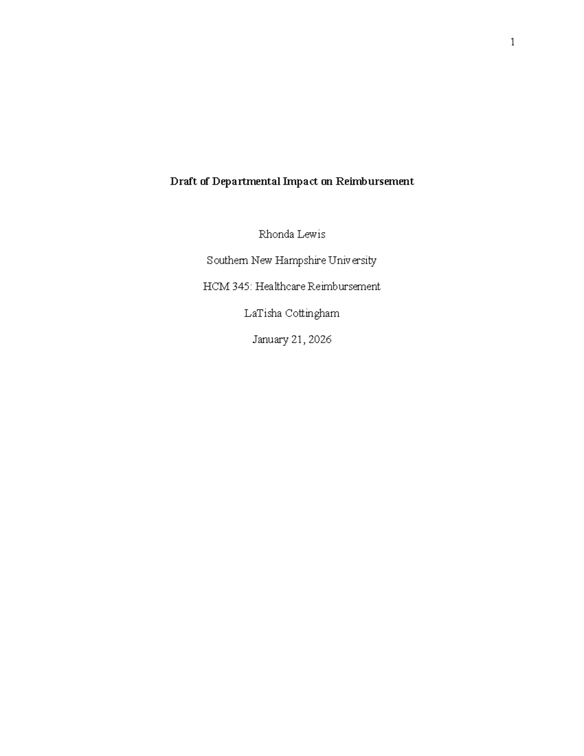 HCM 345: Draft on Departmental Impact in Healthcare Reimbursement - Studocu