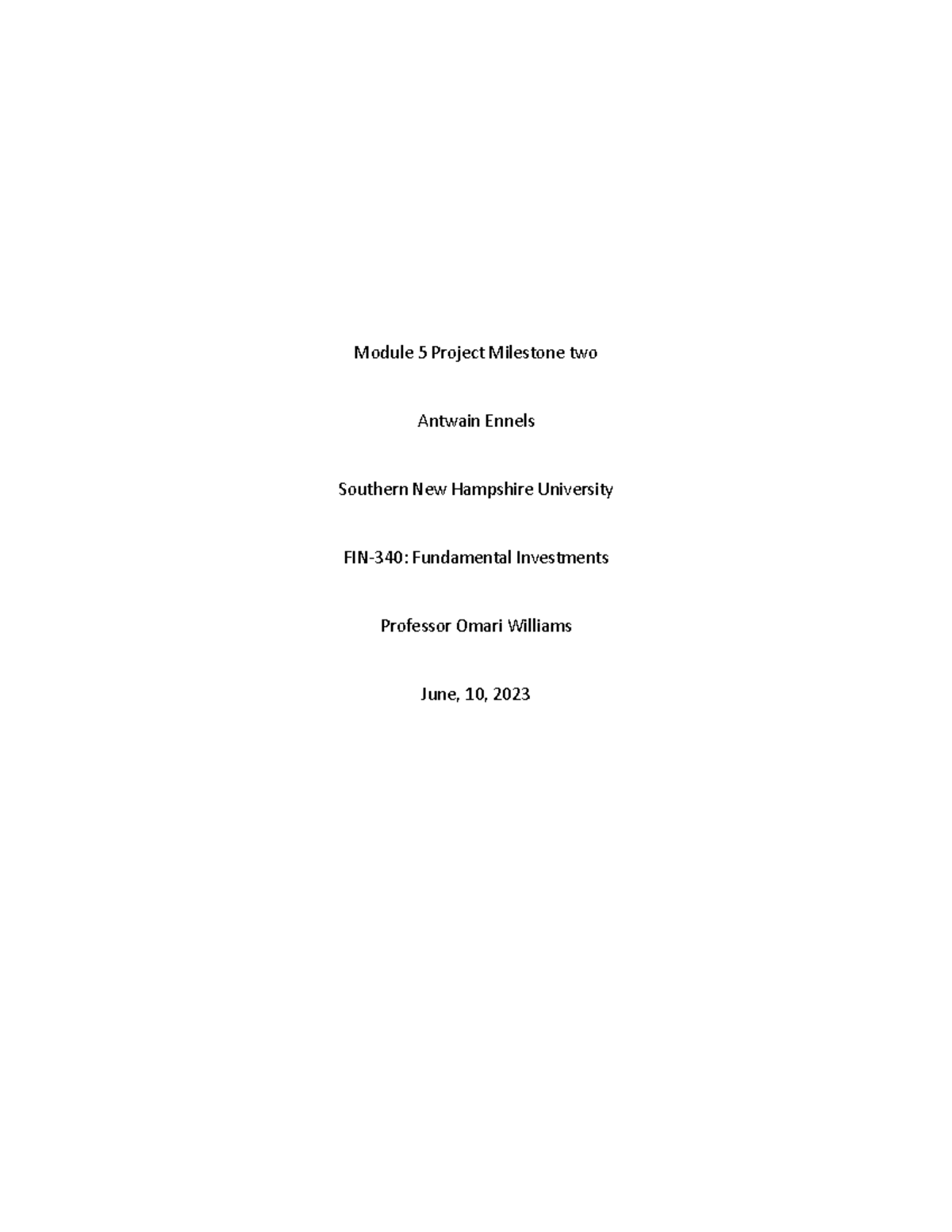 FIN-340 Module 5 Milestone II: Stock Analysis and Valuation Report ...