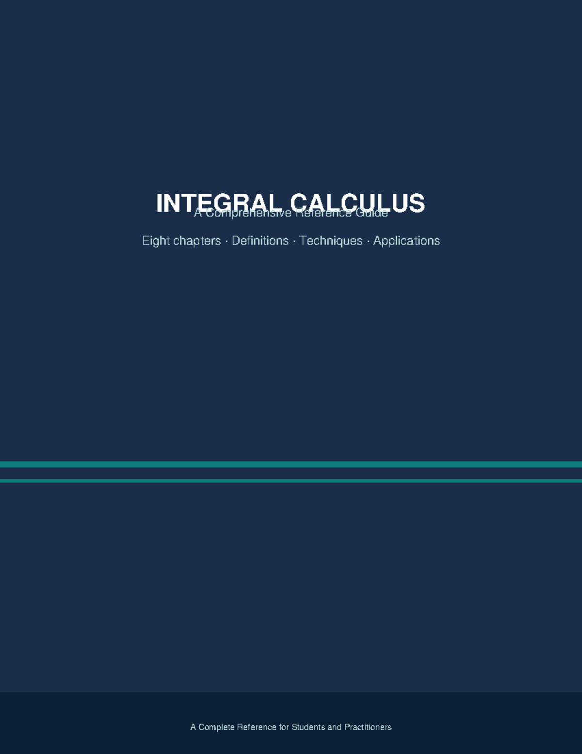 Integral Calculus (MATH 101) Comprehensive Reference Guide - Studocu