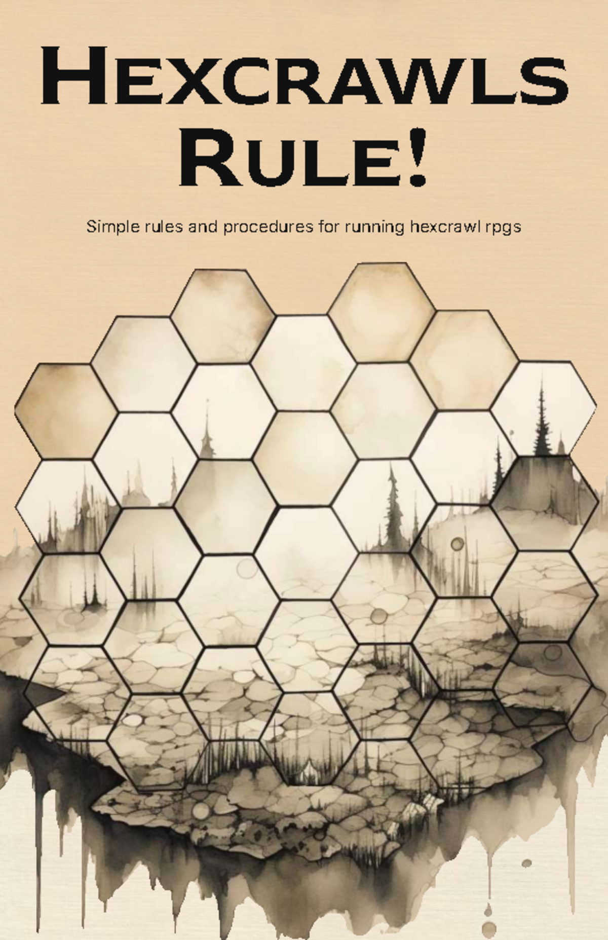 Hexcrawls rule-v1 - Scjvkzkskckv - HEXCRAWLS RULE! Simple rules and ...