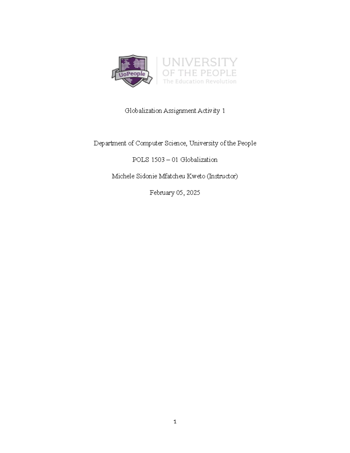 POLS 1503-01 Globalization - Globalization Assignment Activity 1 ...