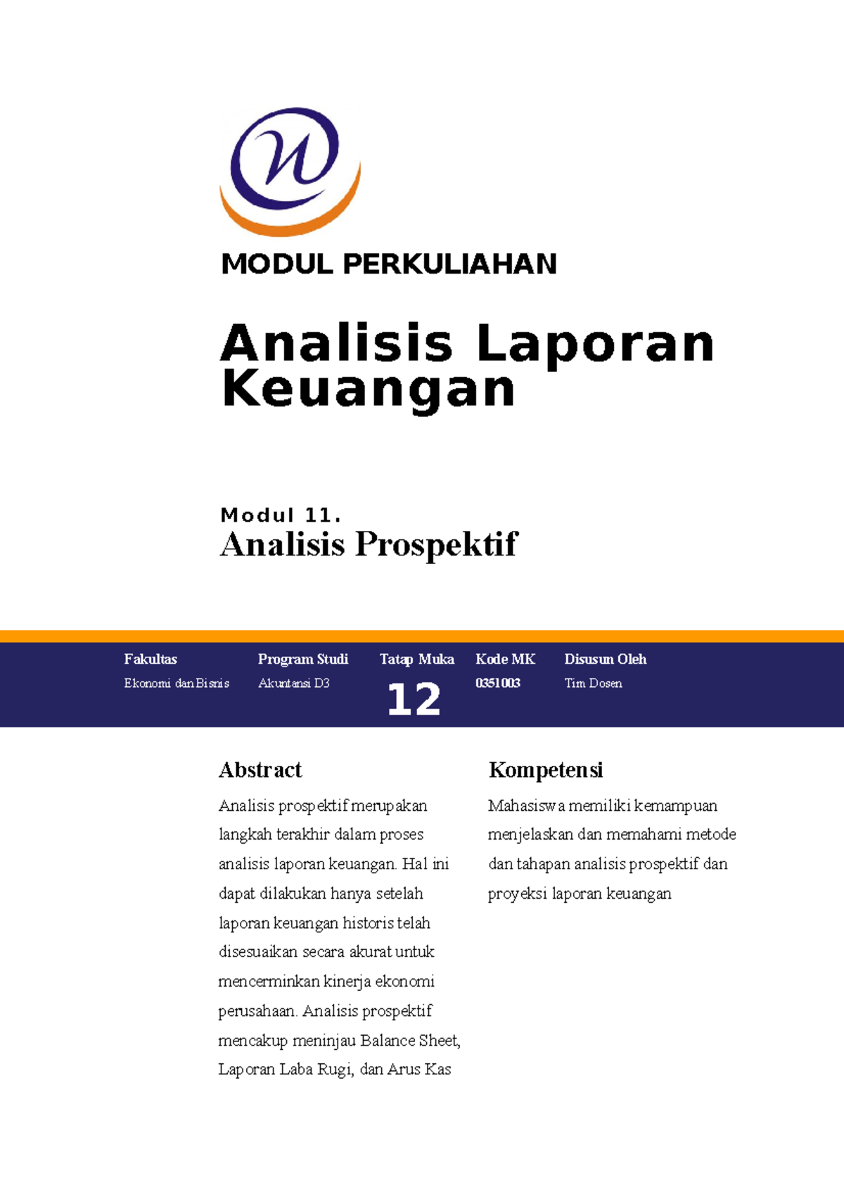 Modul 11: Analisis Prospektif Laporan Keuangan - MK 0351003 - Studocu