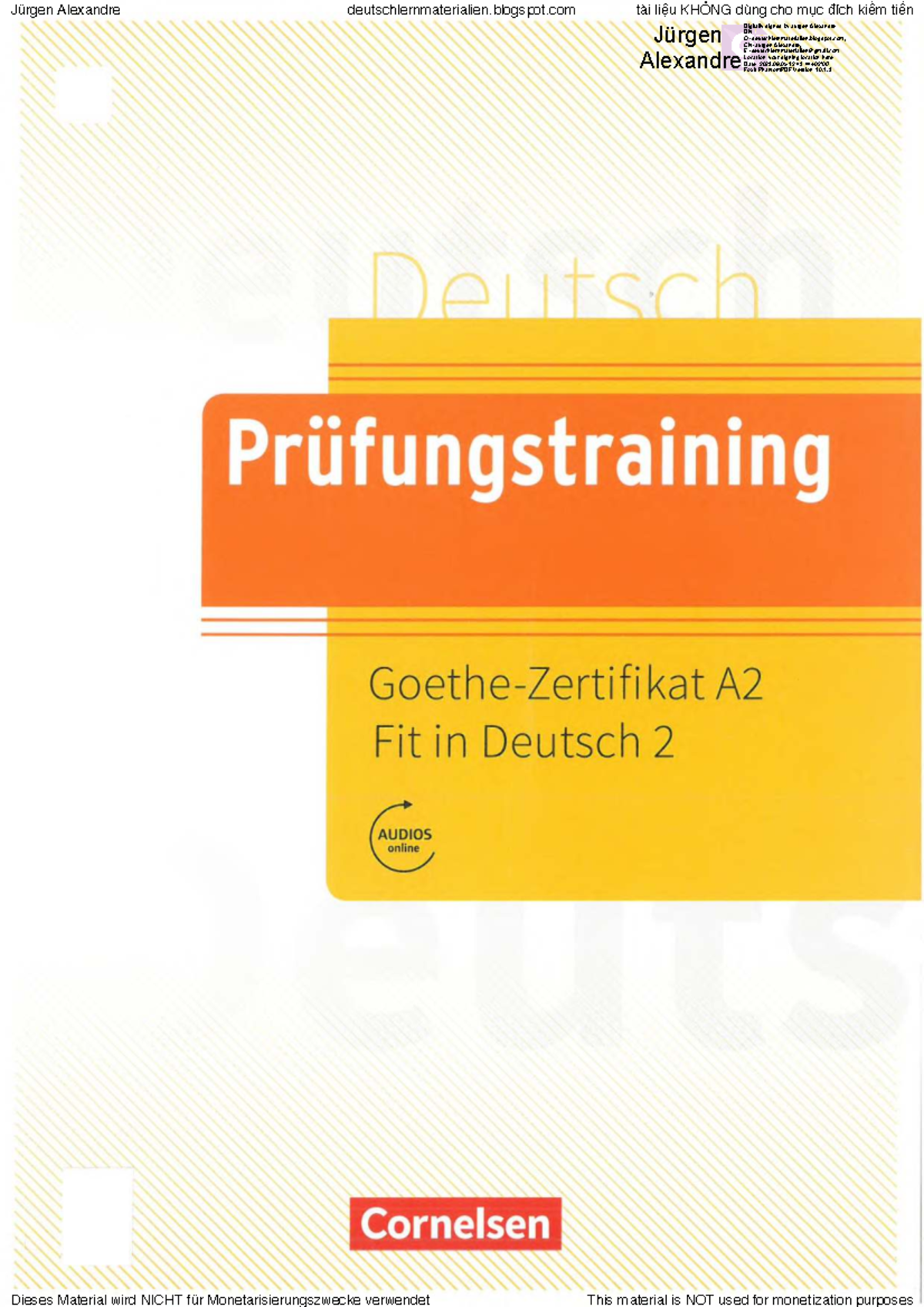 Prüfungstraining Goethe-Zertifikat A2 Fit in Deutsch 2 - Jürgen ...