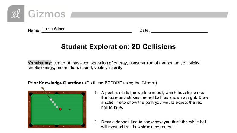 09 2D Collisions Student Exploration - PHY 101 - Studocu