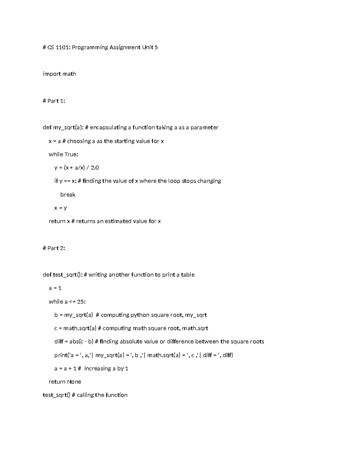 CS 1101 Programming Assignment Unit 5 - if y == x: # finding the value of x where the loop stops ...