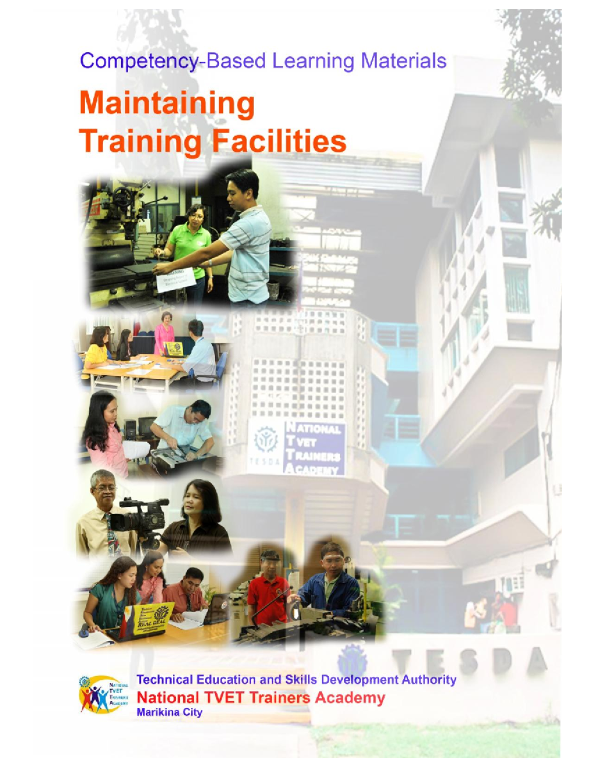 Maintaining Training Facilities: CBLM for Trainers Methodology Level I ...