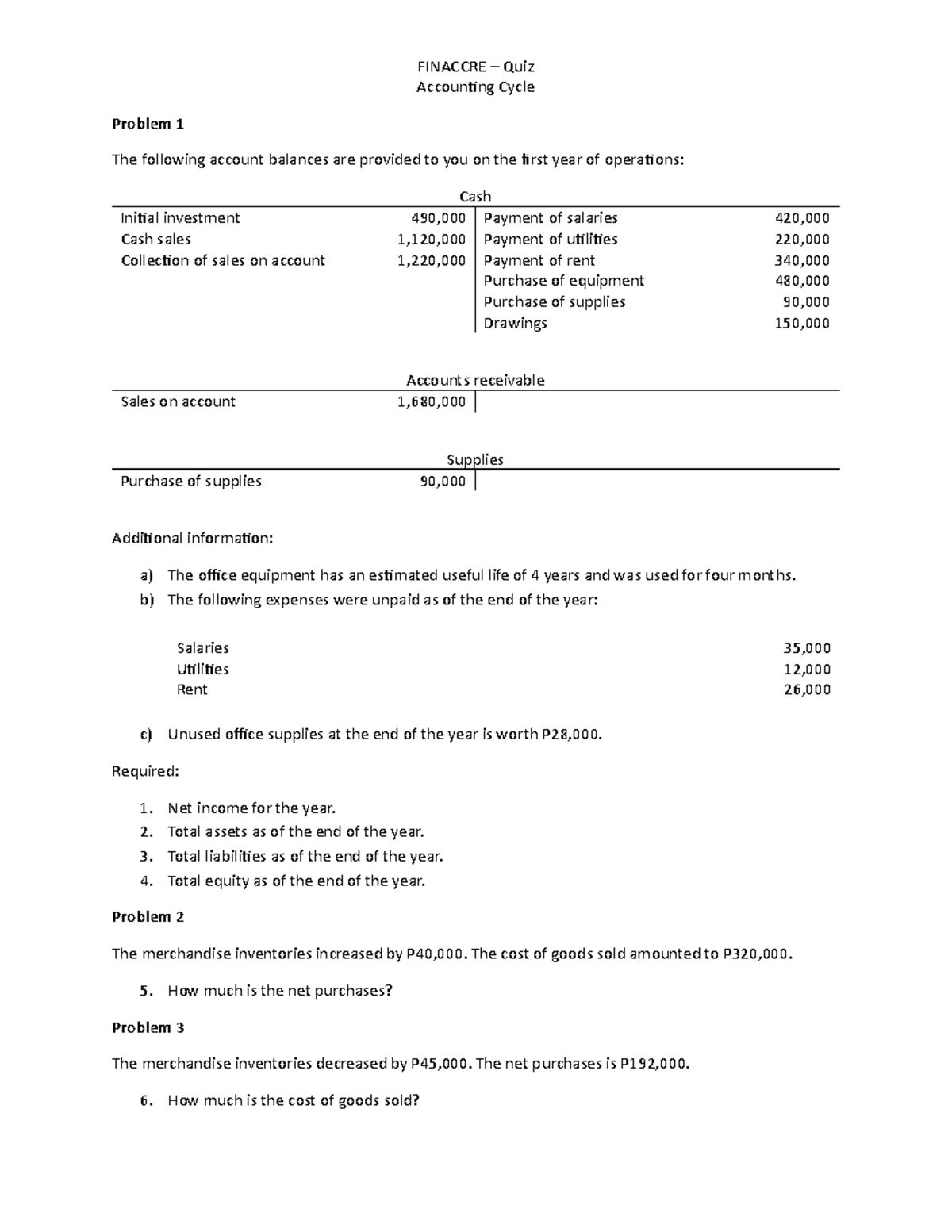 Accounting-Cycle-Quiz - FINACCRE – Quiz AccounƟng Cycle Problem 1 The ...