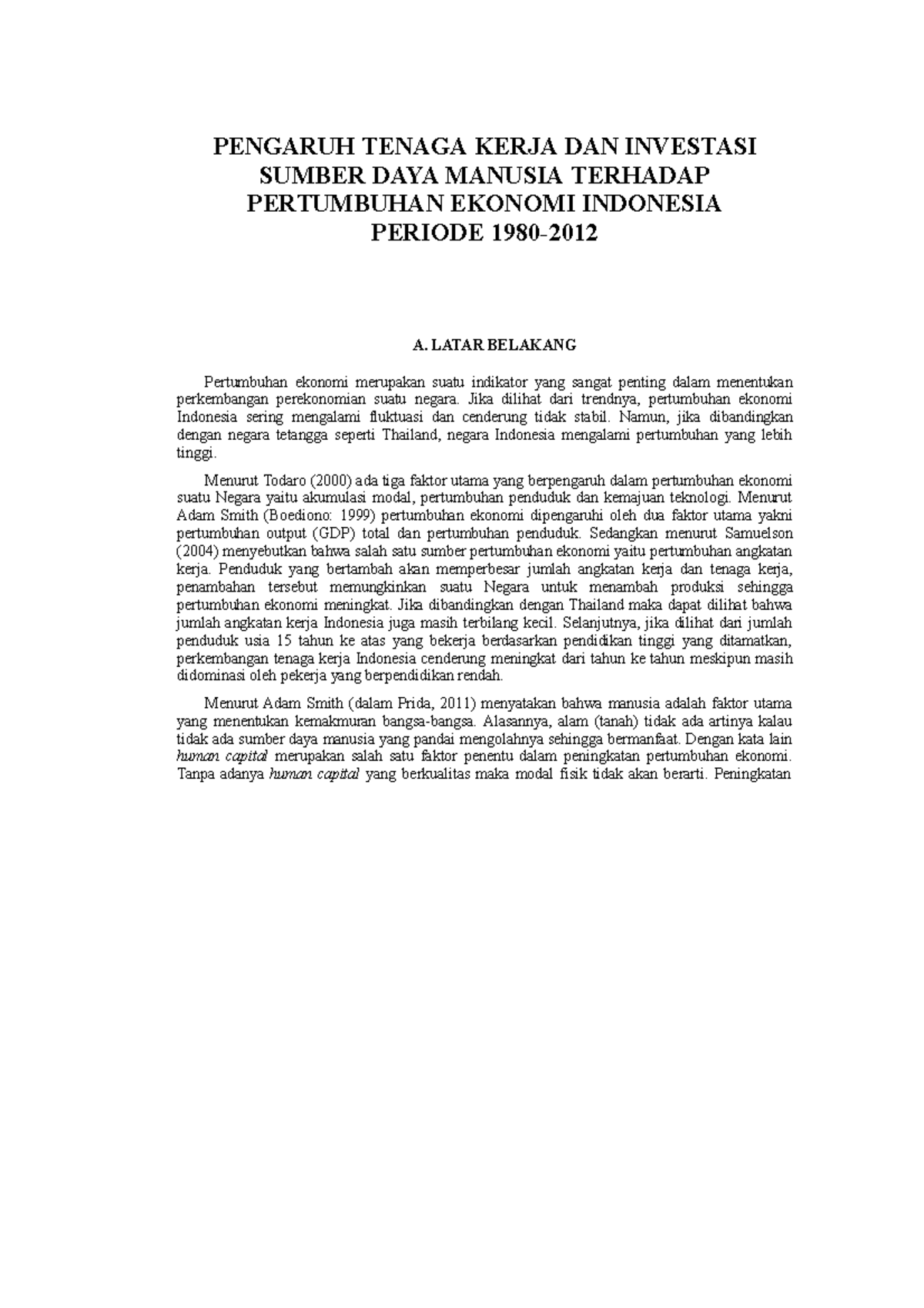 Pengaruh Tenaga Kerja DAN Investasi Sumber DAYA Manusia Terhadap Pertumbuhan Ekonomi Indonesia ...