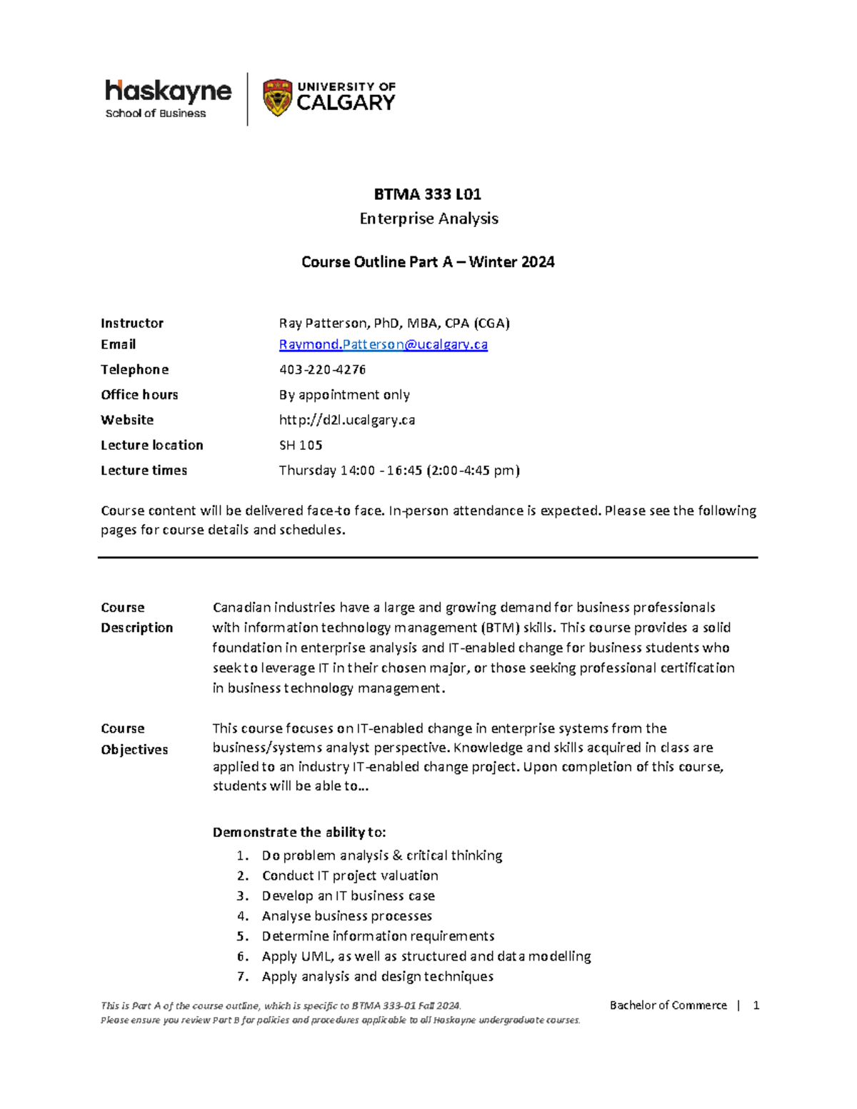 F24 BTMA 333 L01 Course Outline - Ray Patterson - This is Part A of the ...