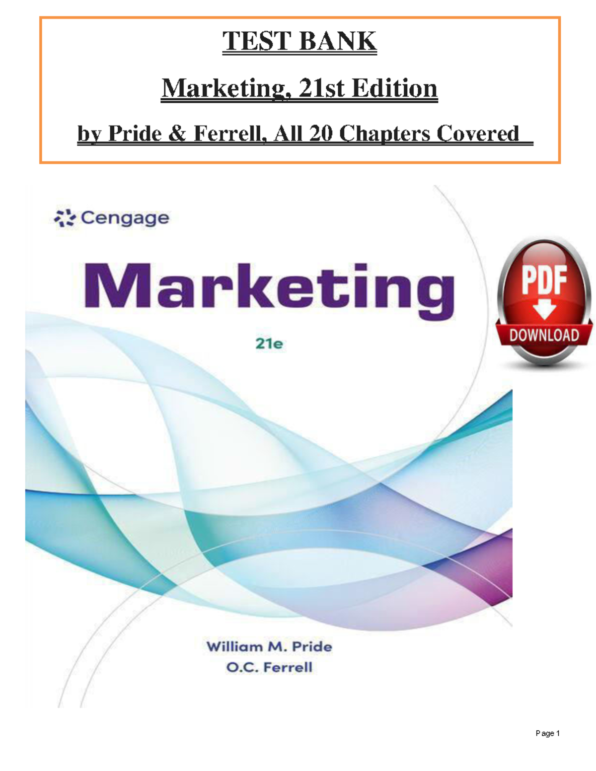 Test Bank - Marketing 21e by Pride & Ferrell: Comprehensive Coverage of ...
