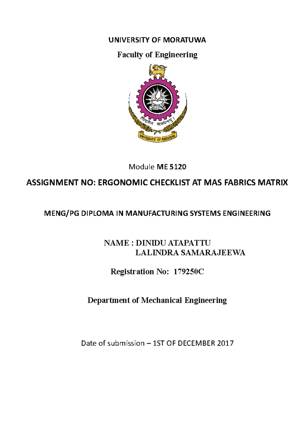 Ergonomics - GOOD - UNIVERSITY OF MORATUWA Faculty of Engineering Module ME 5120 ASSIGNMENT NO ...