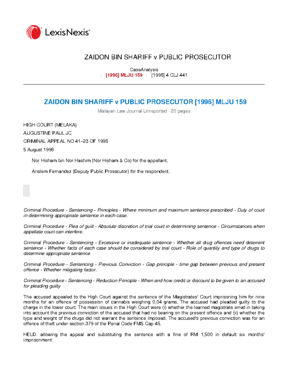 ZAIDON BIN SHARIFF v PUBLIC PROSECUTOR: Case Analysis MLJU 159 - Studocu