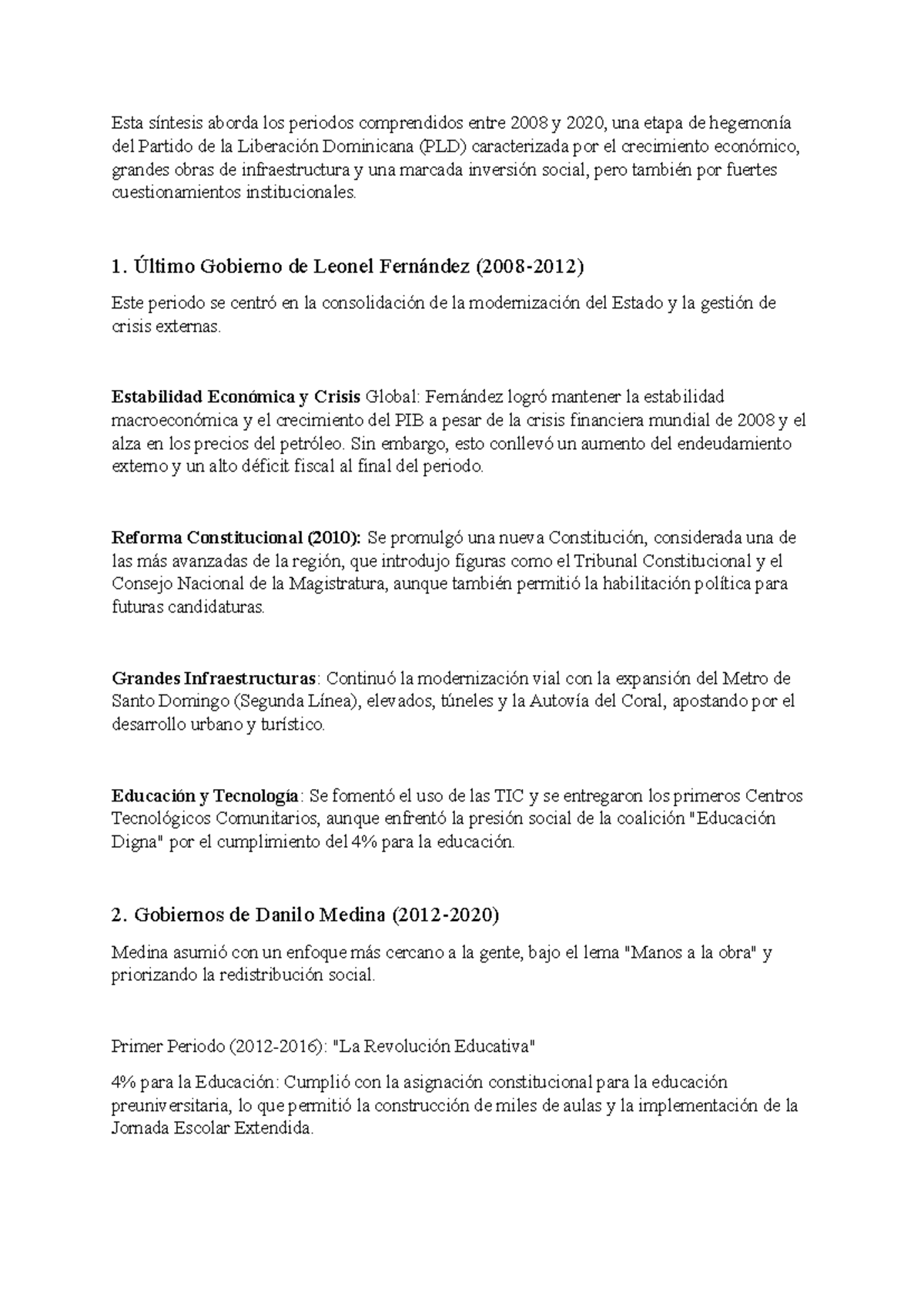 Gobiernos de Leonel Fernández y Danilo Medina (2008-2020) - Studocu