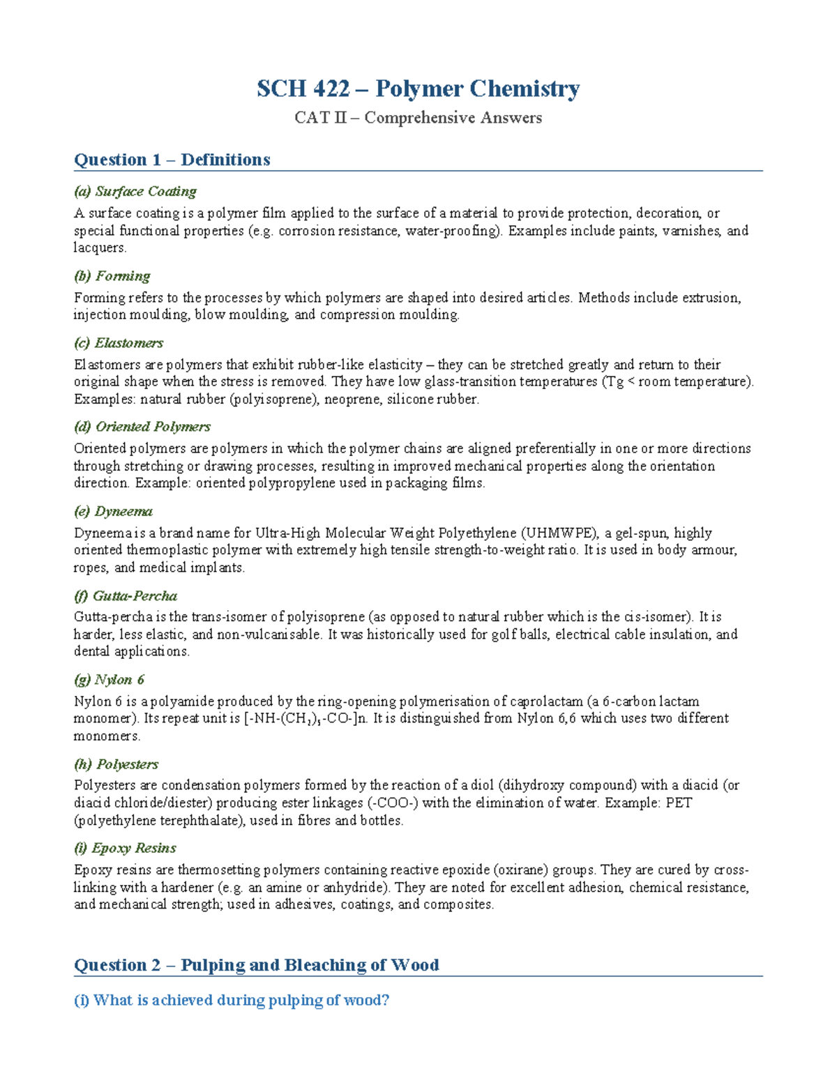 SCH 422 Polymer Chemistry CAT II Comprehensive Answers and Definitions ...