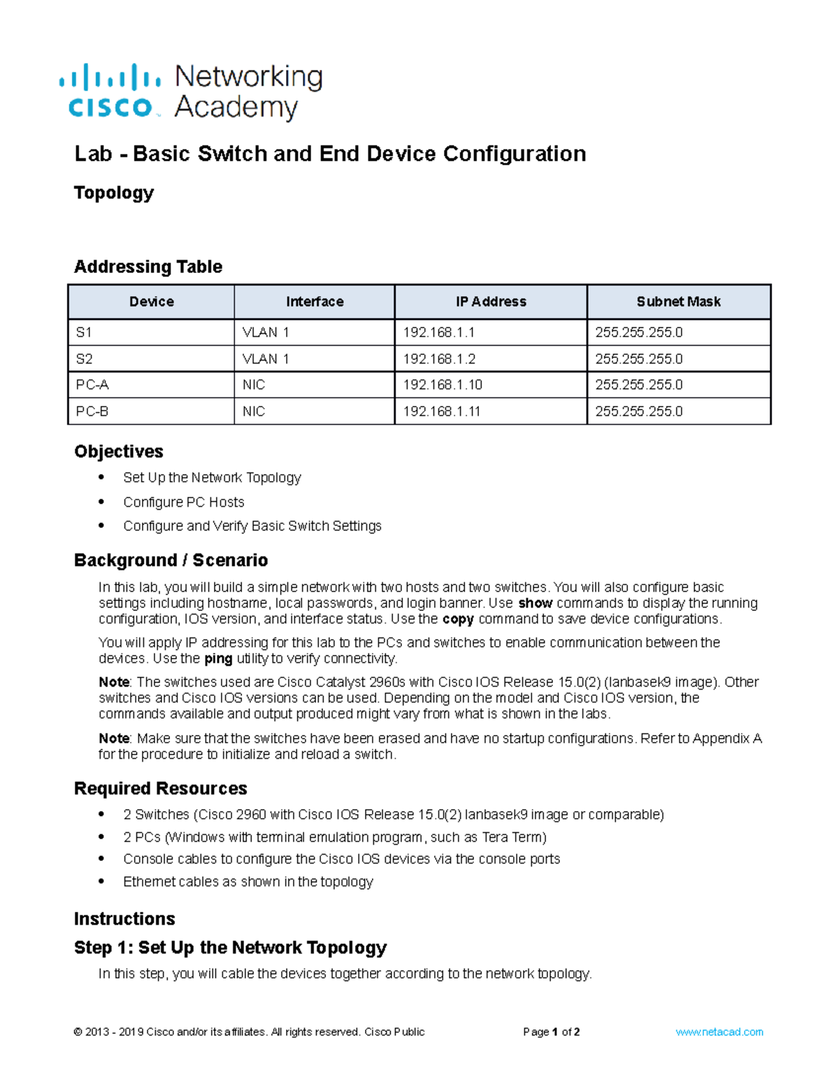2.9.2 Lab - Basic Switch and End Device Configuration - Lab - Basic Switch and End Device - Studocu
