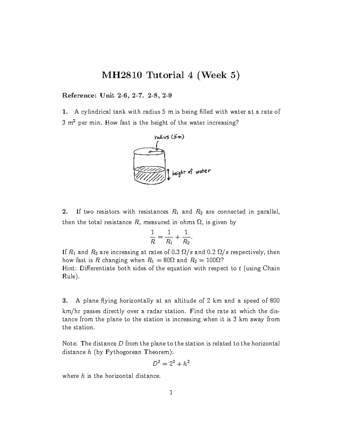 Tutorial 4 - MH2810 Tutorial 4 (Week 5) Reference: Unit 2-6, 2-7. 2-8, 2- A cylindrical tank ...