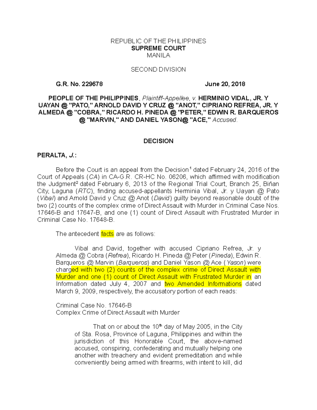 G.R. No. 229678: People vs. Vidal Jr. - Decision on Direct Assault with ...