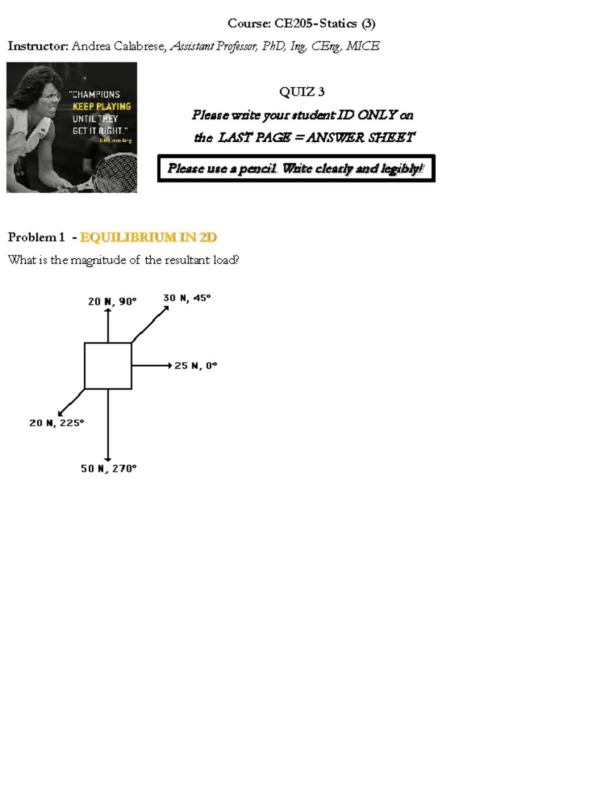 CE205 Quiz 3: Equilibrium in 2D Problems - Studocu