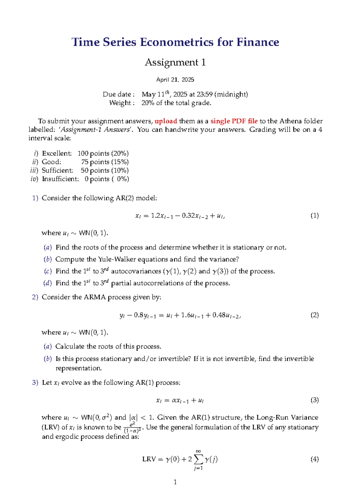 Time Series Econometrics for Finance Assignment 1 - Due May 11, 2025 ...