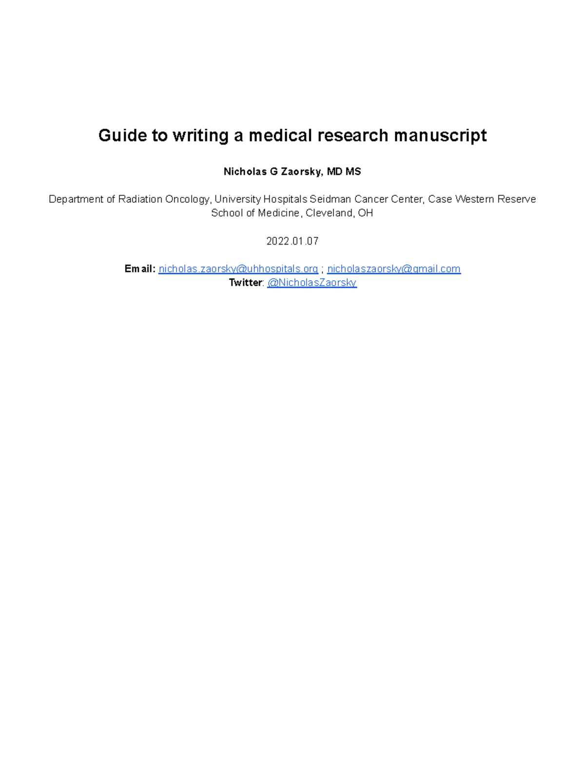 Zaorsky 2022 - Guide to writing a medical research manuscript - Guide ...
