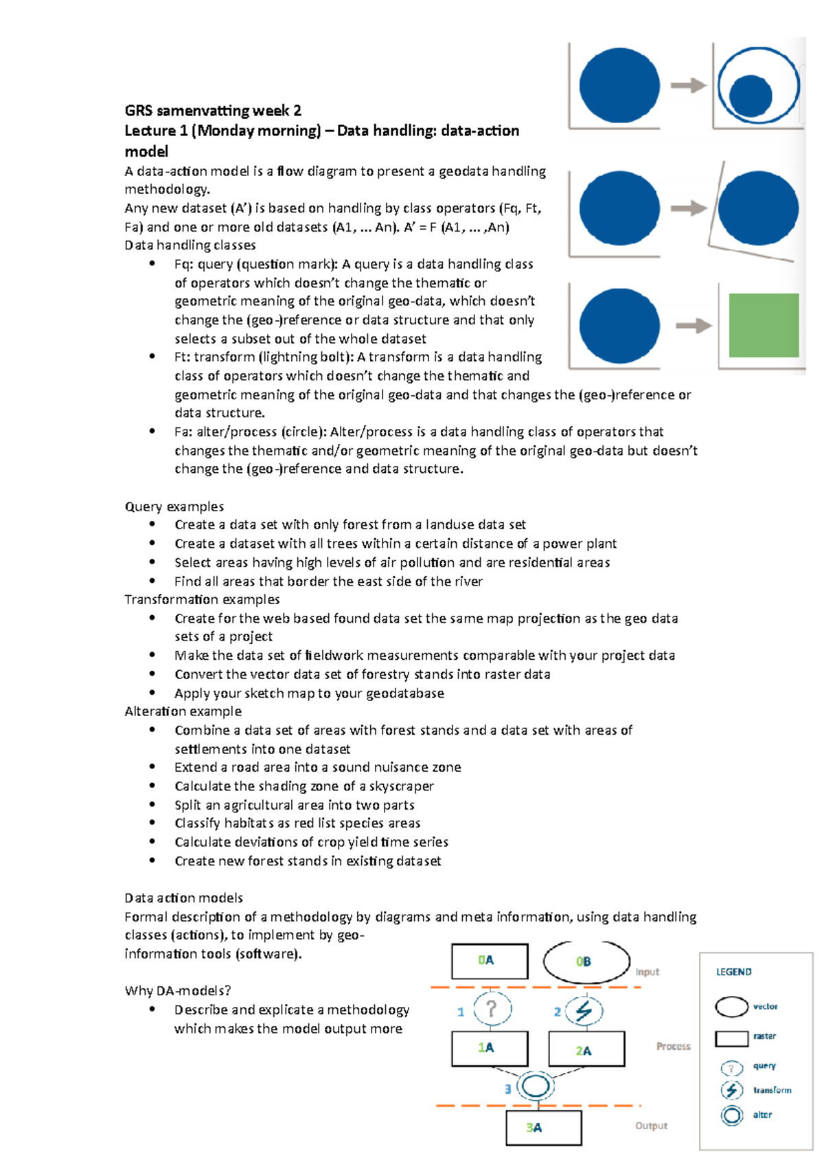 GRS samenvatting week 2 - Any new dataset (A’) is based on handling by ...