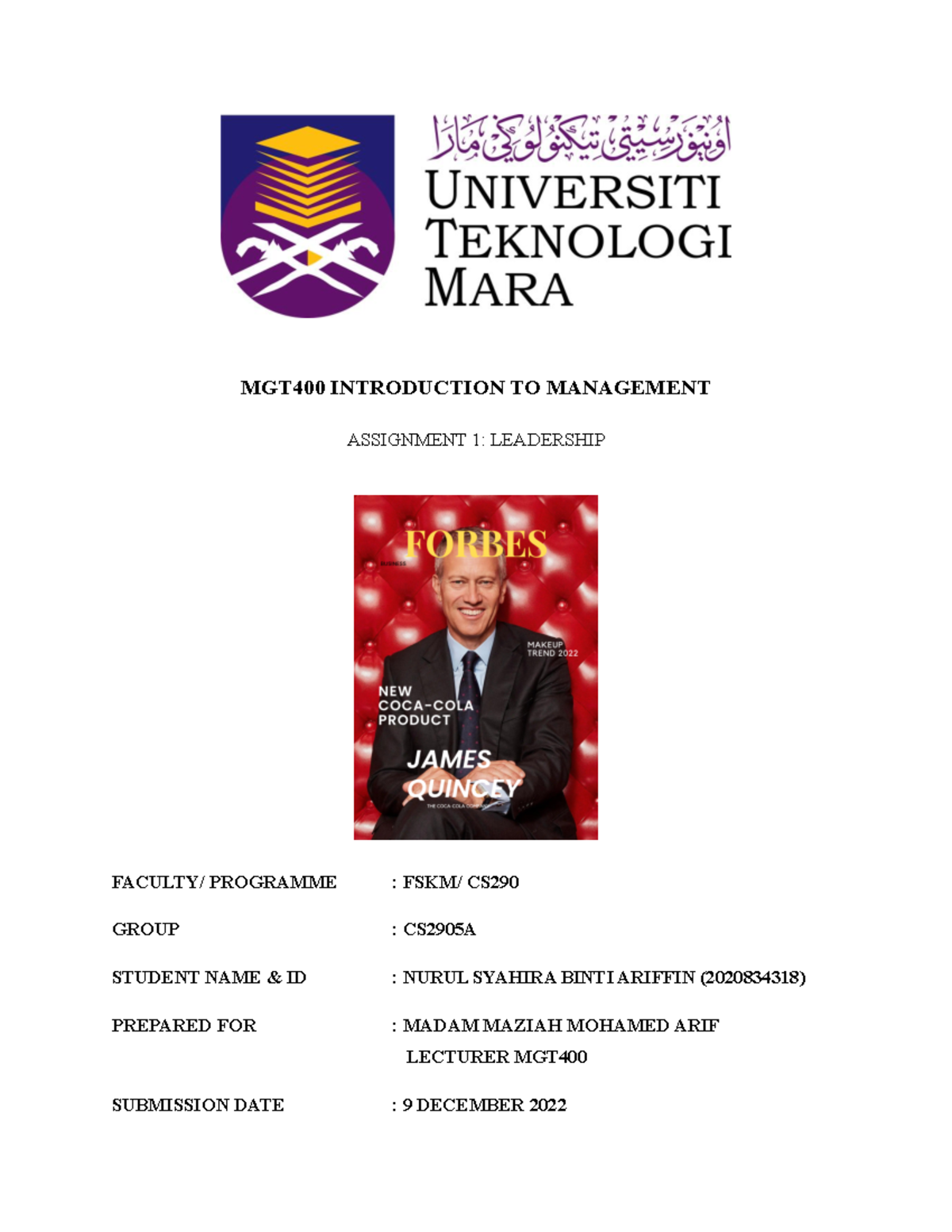 MGT400 Assignment 1: Leadership Analysis of James Quincey - Studocu