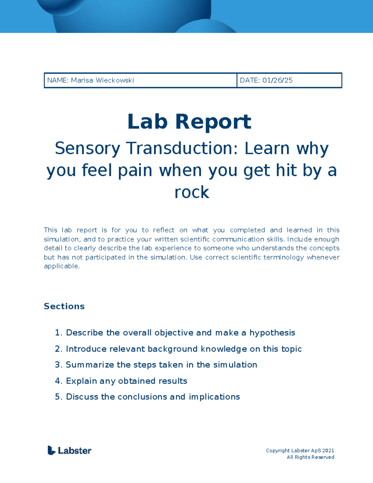 Report Sensory Transduction - NAME: Marisa Wieckowski DATE: 01/26/ Lab ...