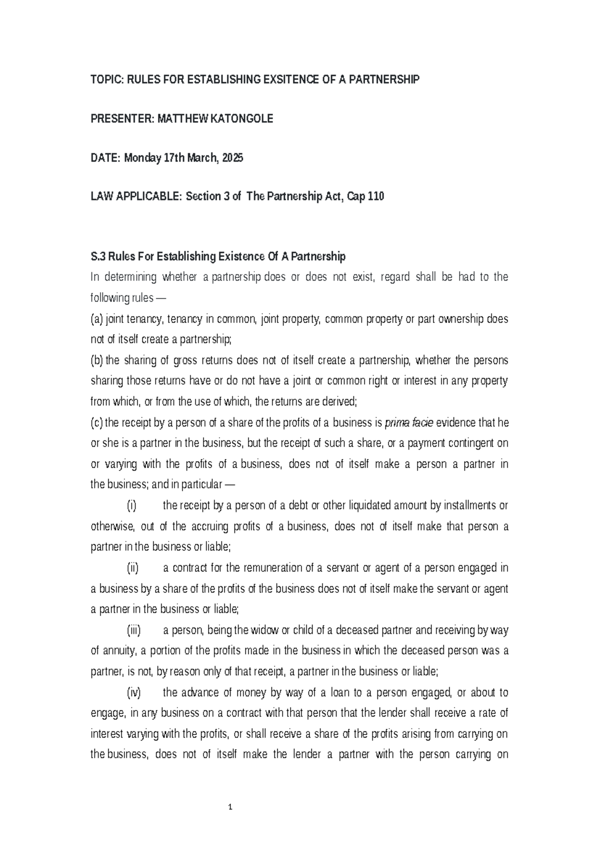 Section 3 of the Partnership Act Cap 110 - TOPIC: RULES FOR ...