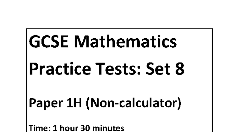 GCSE Maths Practice Tests: Set 8 Paper 1H - Spring 2019 - Studocu