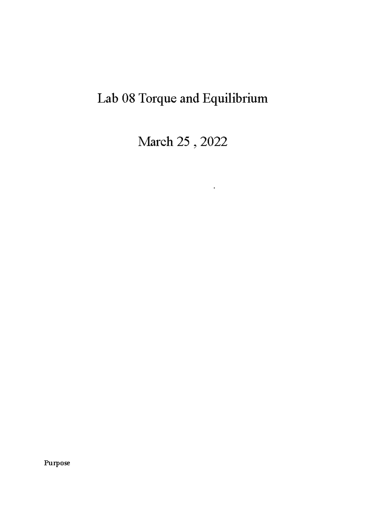 Lab 08 Formal Report: Torque and Equilibrium Experiment Analysis - Studocu