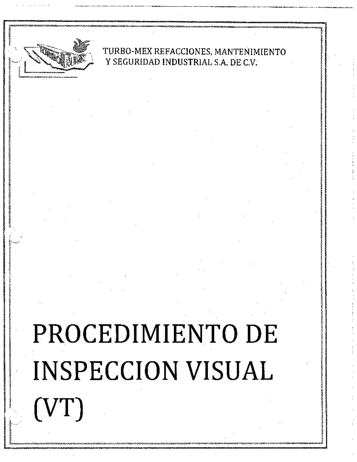 20.1 Procedimiento DE Inspeccion Visual (VT) - REFACCIONES ...