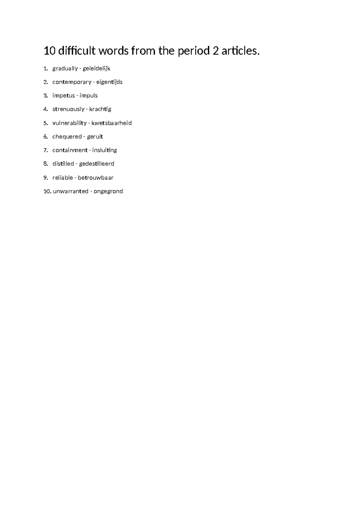 10 difficult words from the period 2 articles - Tiếng anh B1 - 10 ...