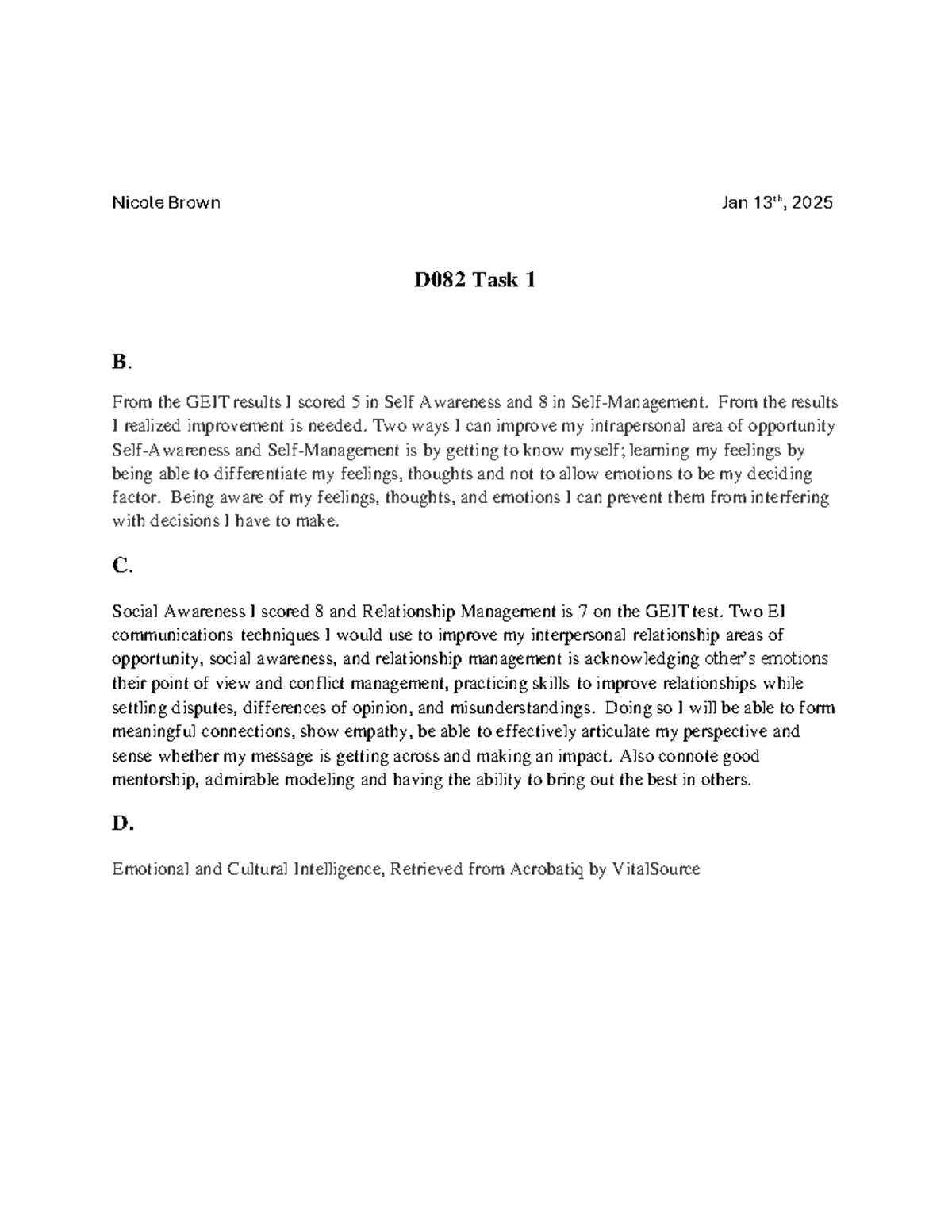 Task 1 D082 - Emotional and Cultural Intelligence D082 Task 1 Passed - Nicole Brown Jan 1 3 th ...