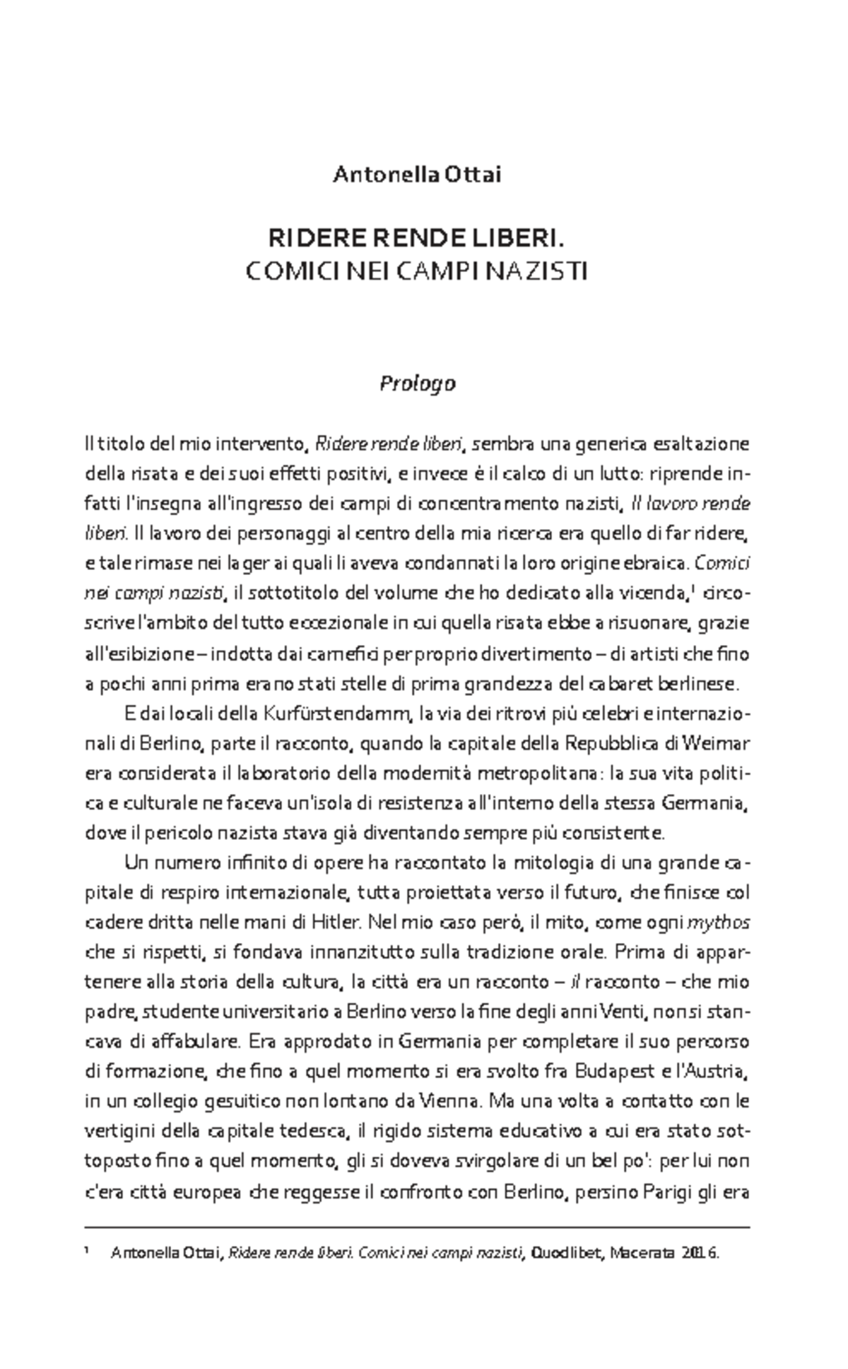 Antonella Ottai - Comici e Risate nei Campi Nazisti: Un'Analisi ...