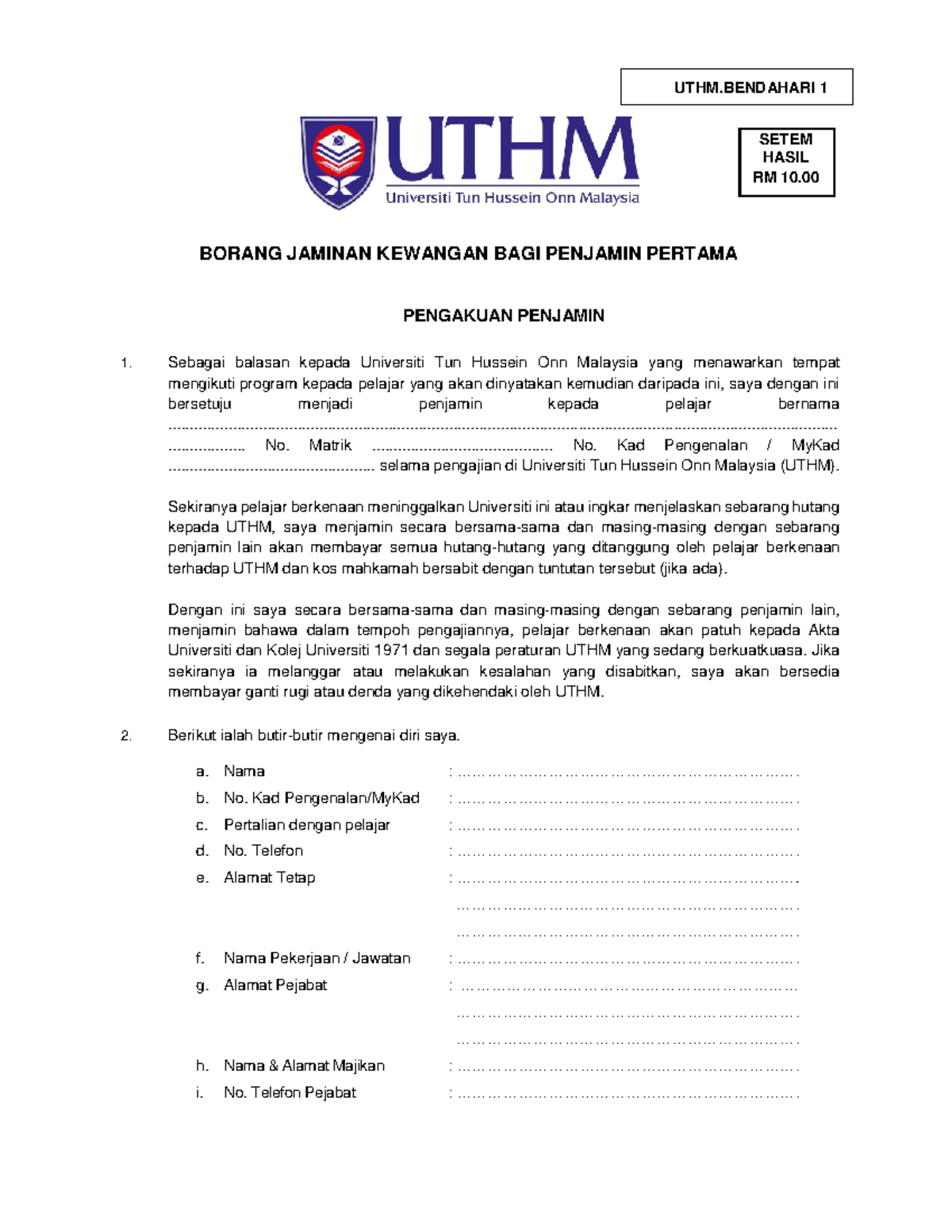 Borang Jaminan Kewangan UTHM - Terkini dan Lengkap - Studocu
