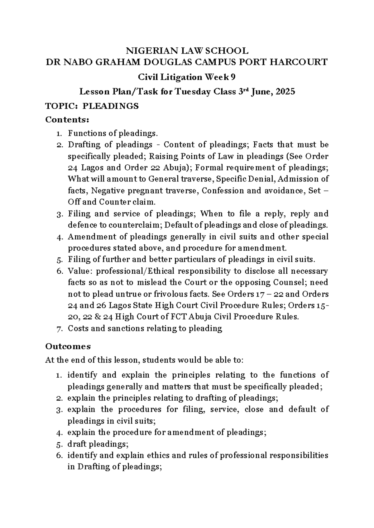 NIGERIAN LAW SCHOOL Civil Litigation Week 9 Lesson: PLEADINGS - Studocu